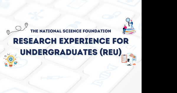 Research Experience for Undergraduates (REU) with the National Science ...